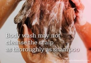 Can Body Wash Be Used As Shampoo? (You Could, But...)